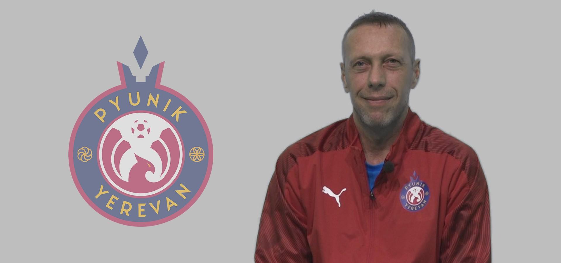 Roman Berezovsky's first interview as a Pyunik head coach
